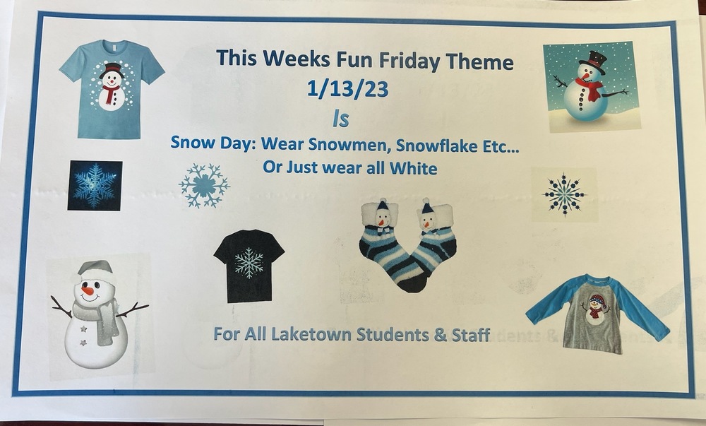 Fun Friday Theme | Laketown Elementary School